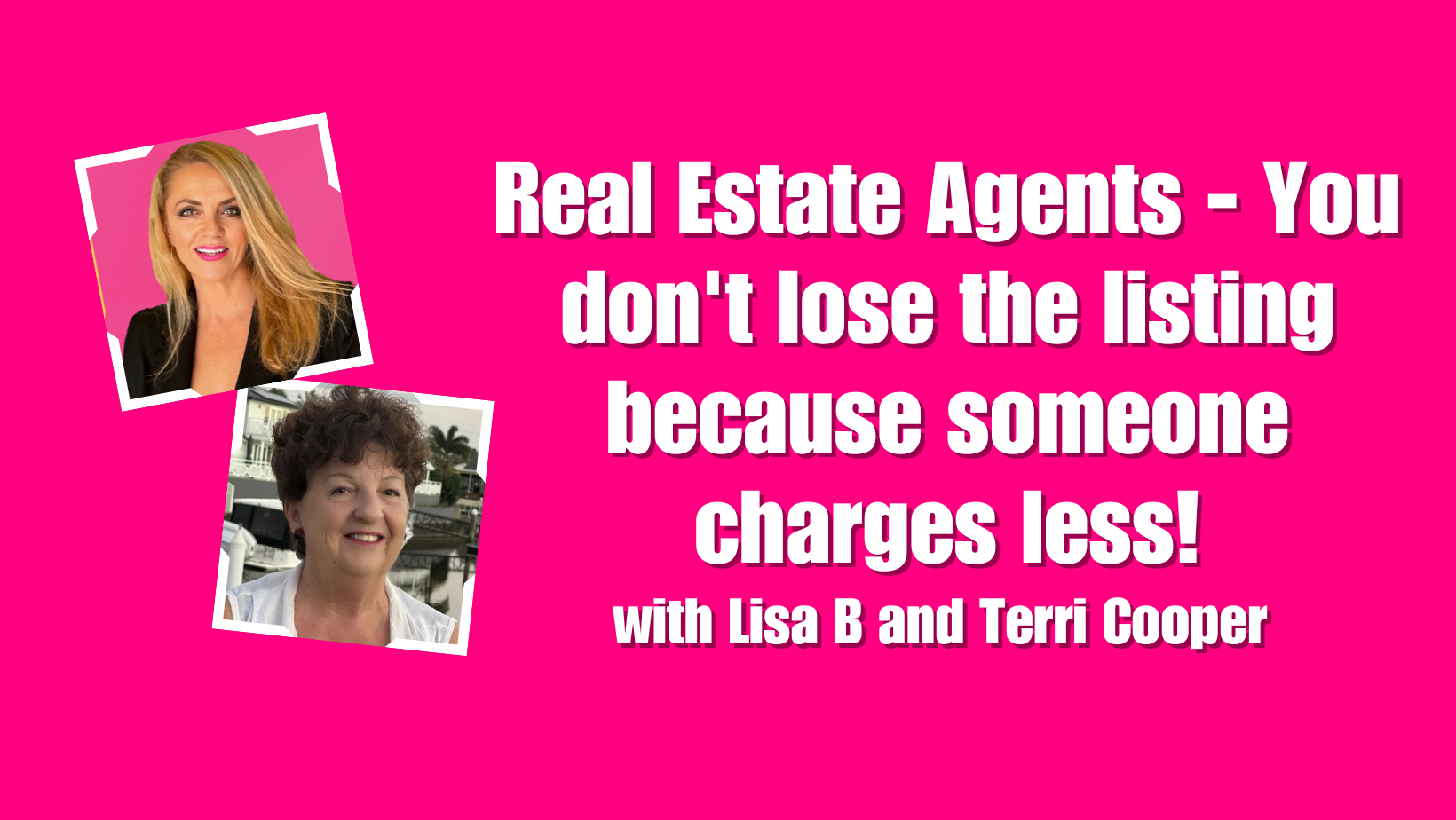 Fee Objections for Real Estate Agents | Win Listings–Lisa B